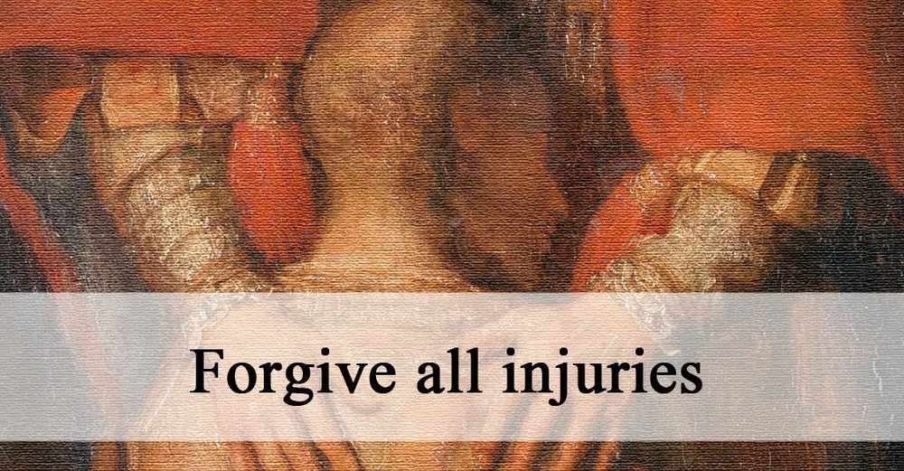 Forgive All Injuries