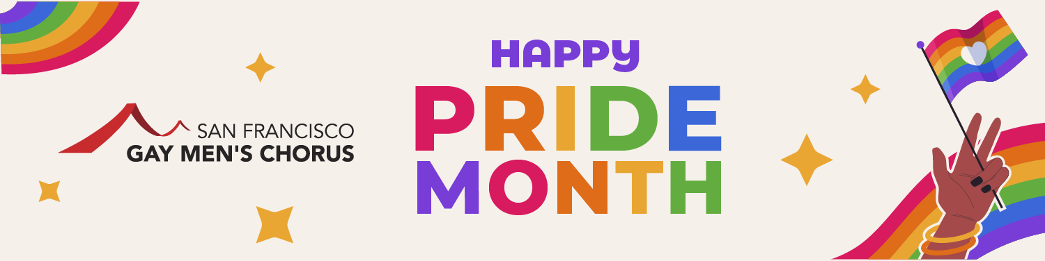 San Francisco Gay Men’s Chorus | SF LGBTQIA+ Community