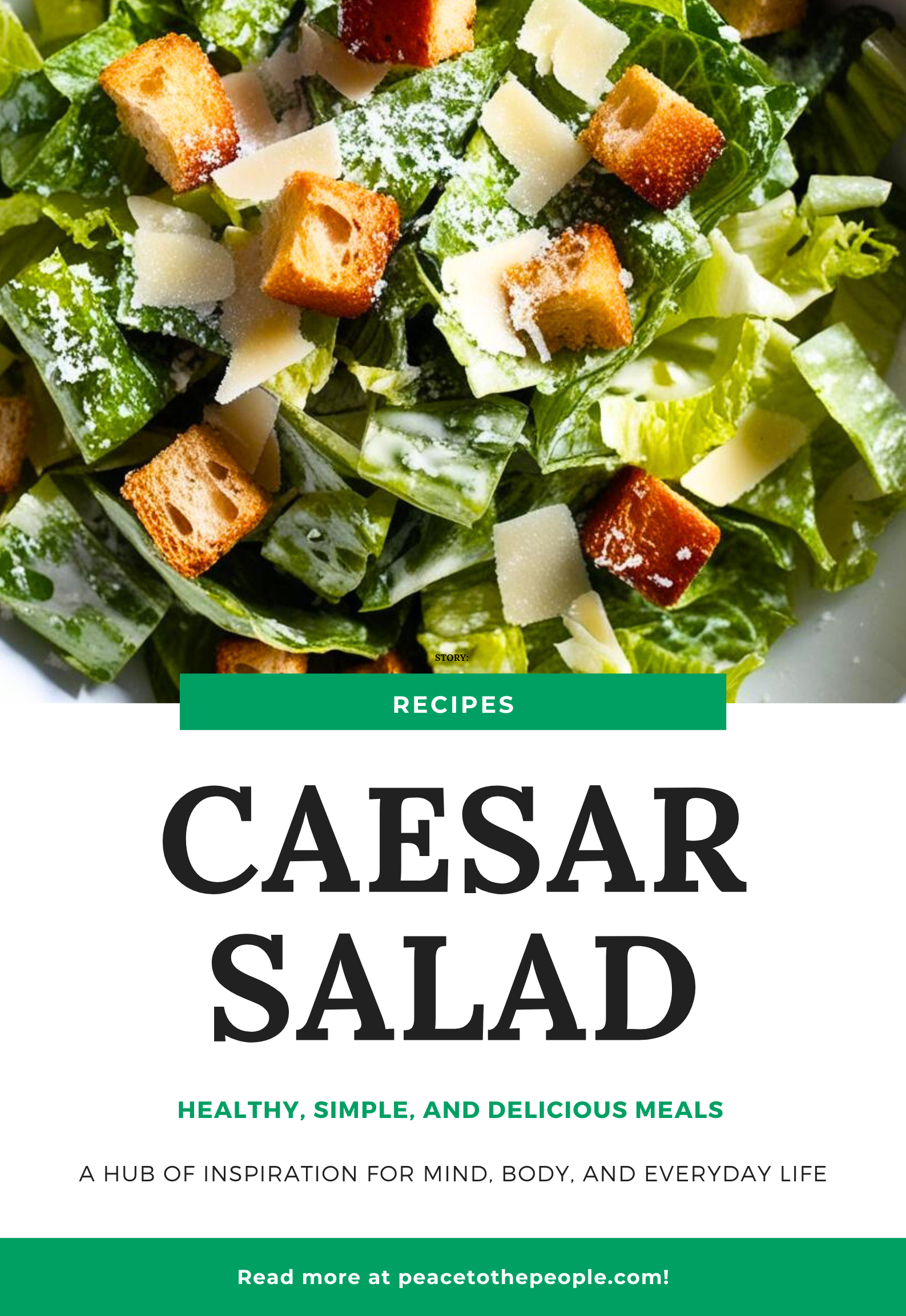 Caesar Salad — Peace to the People ♥ A Hub of Inspiration for Mind ...