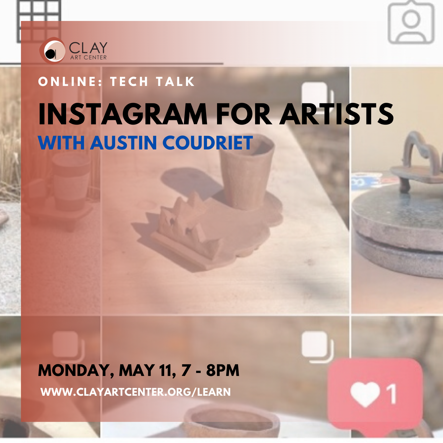 Clay Art Center - Tech Talks All