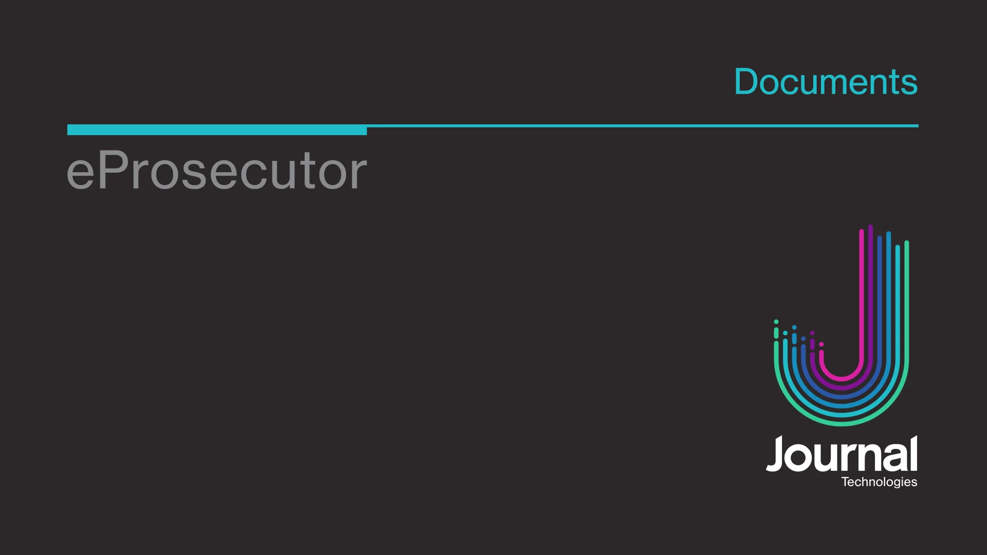 eProsecutor — Journal Technologies