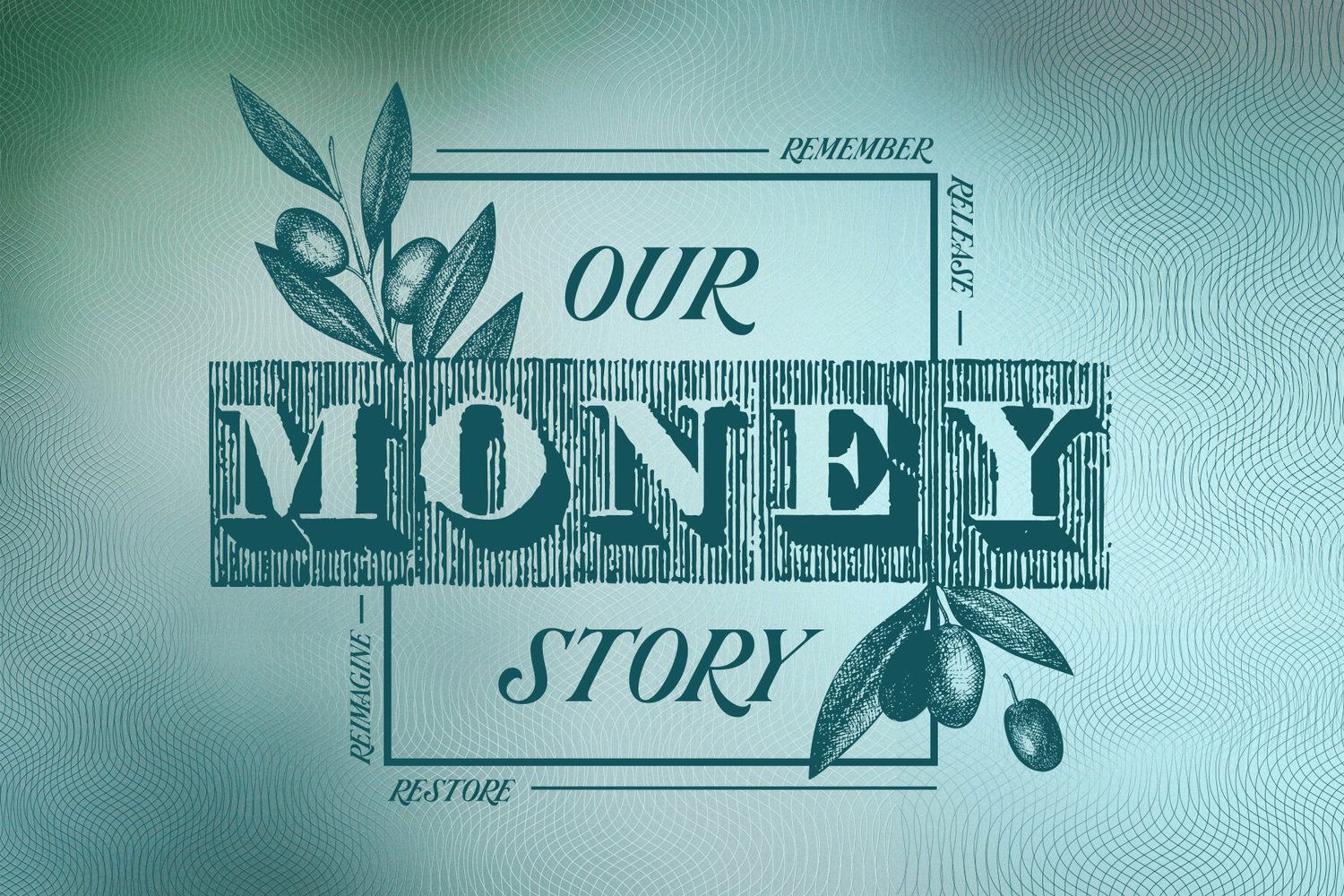 Our Money Story Infographic — A Sanctified Art