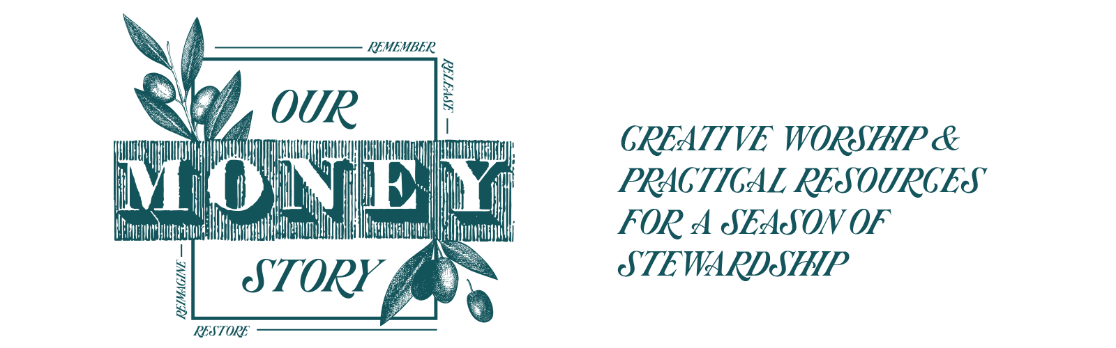 Our Money Story: Creative & Practical Resources for Stewardship — A ...