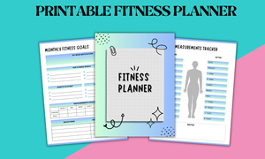 Crush Your Fitness Goals with Fitness Planner Printables