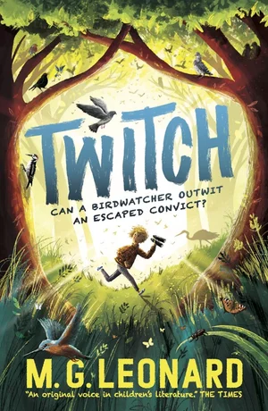 The Twitchers — M. G. Leonard