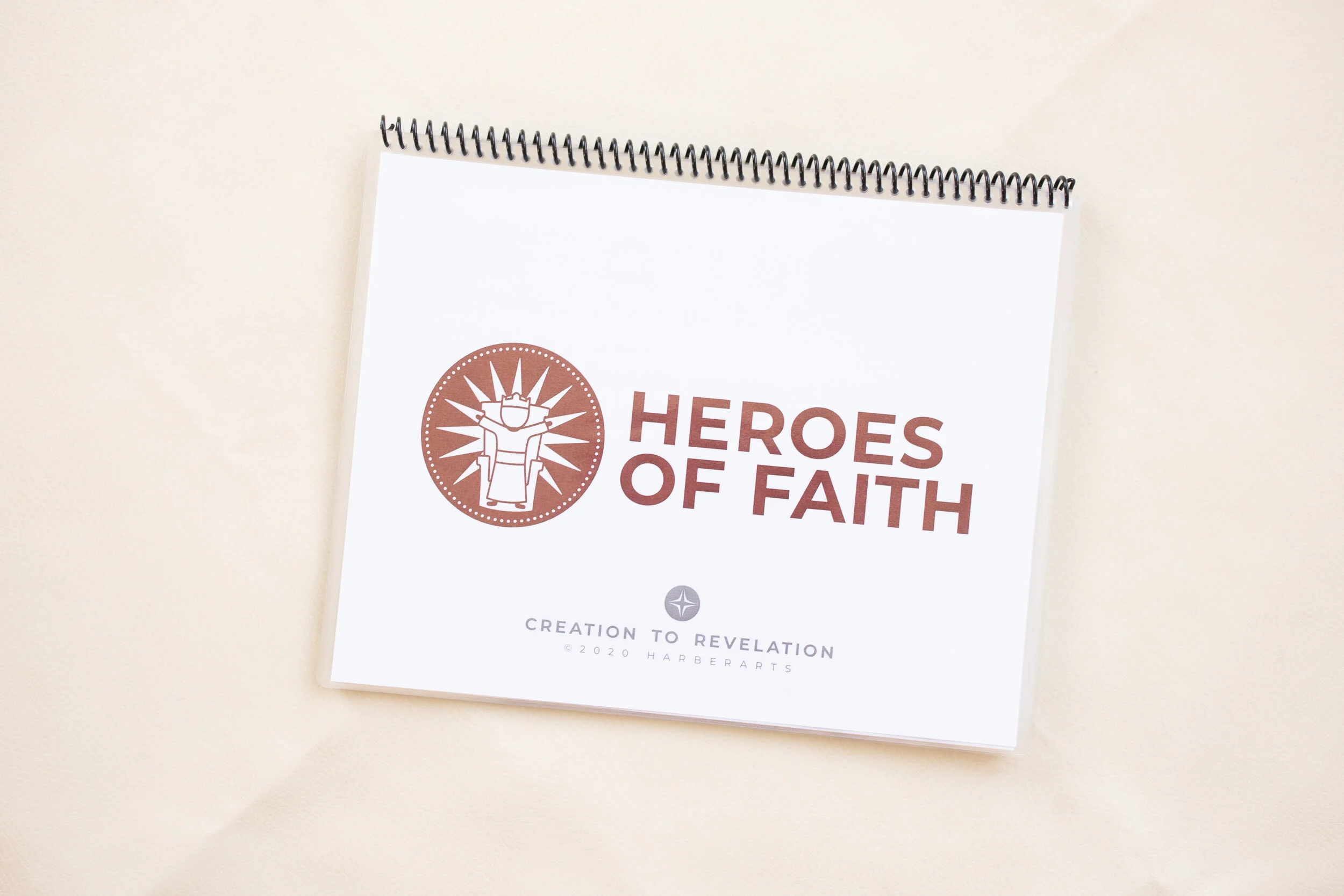 Heroes of Faith Spirals — Creation to Revelation Heroes of Faith Spirals — Creation to Revelation