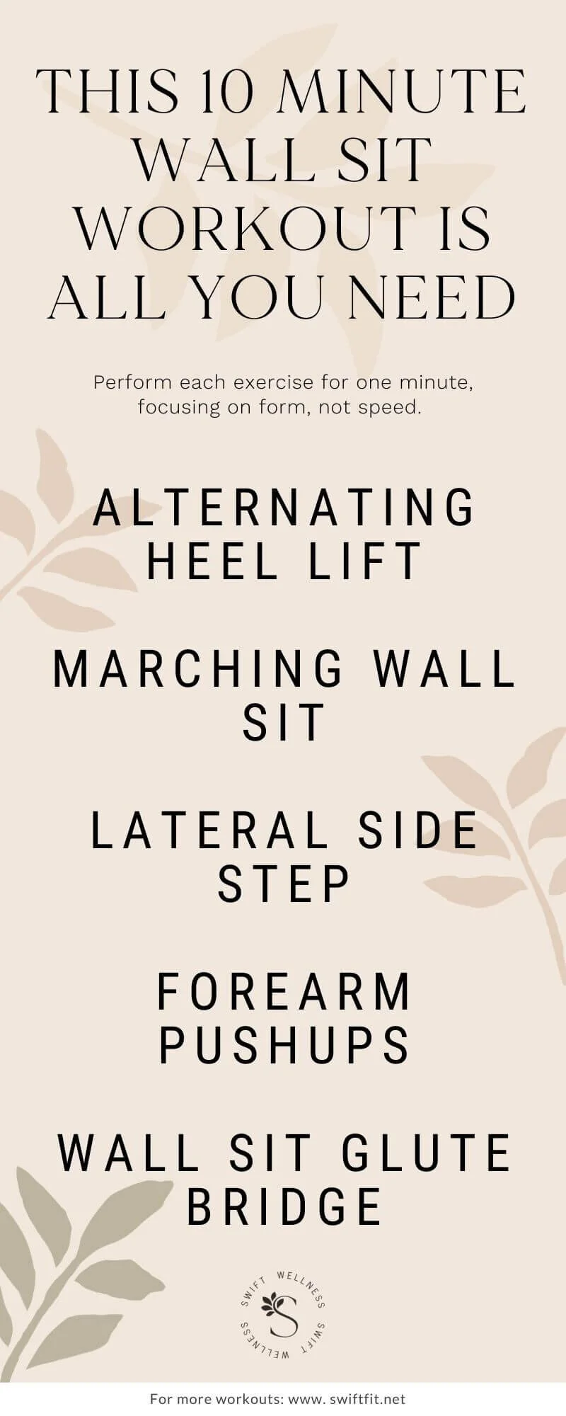 This 10 Minute Wall Sit Workout Is All You Need | Swift Wellness