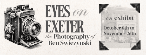 Exhibits — Exeter Historical Society