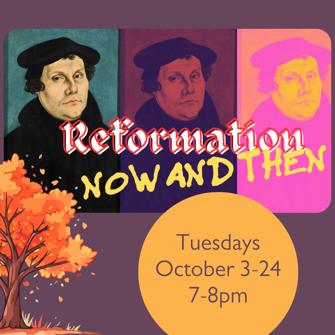Reformation Now and Then — Mount Olivet