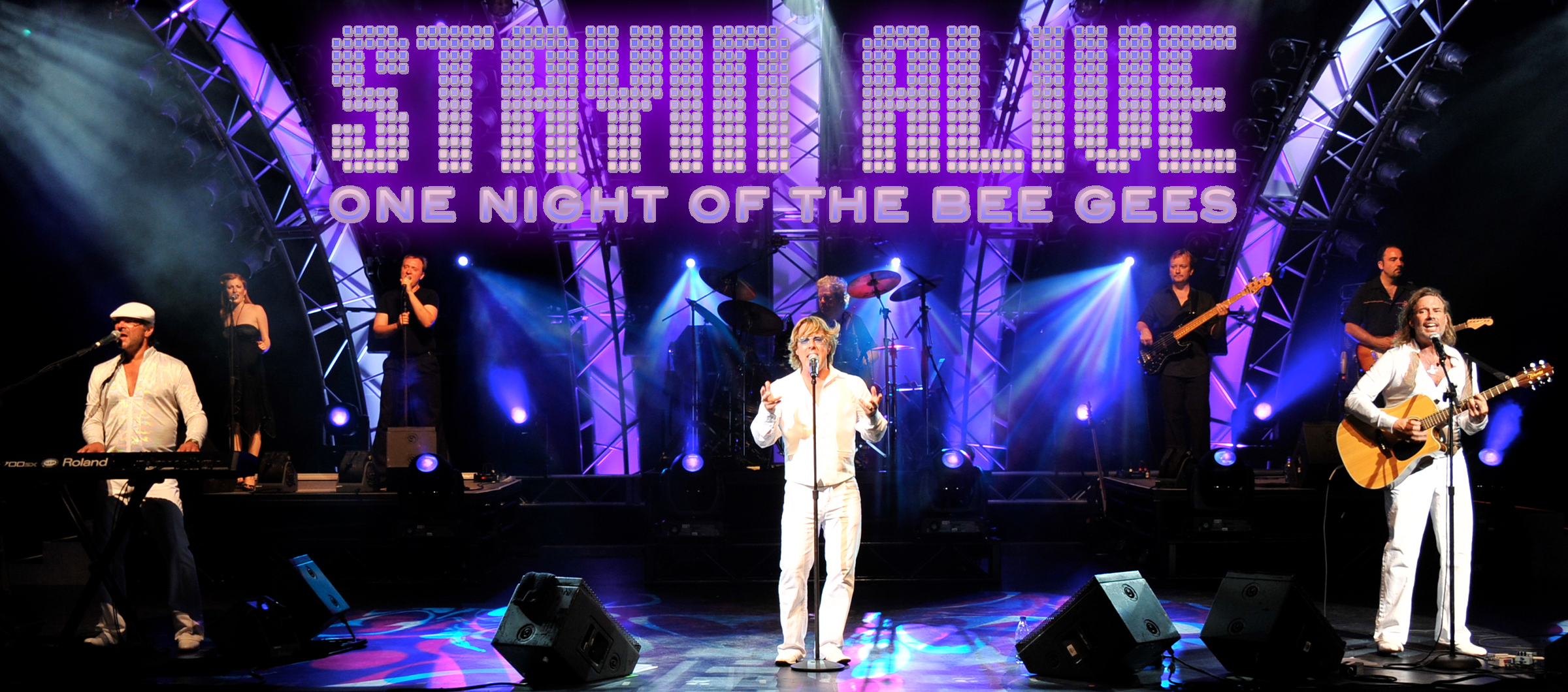 Stayin' Alive - One Night of The Bee Gees — MRC Productions