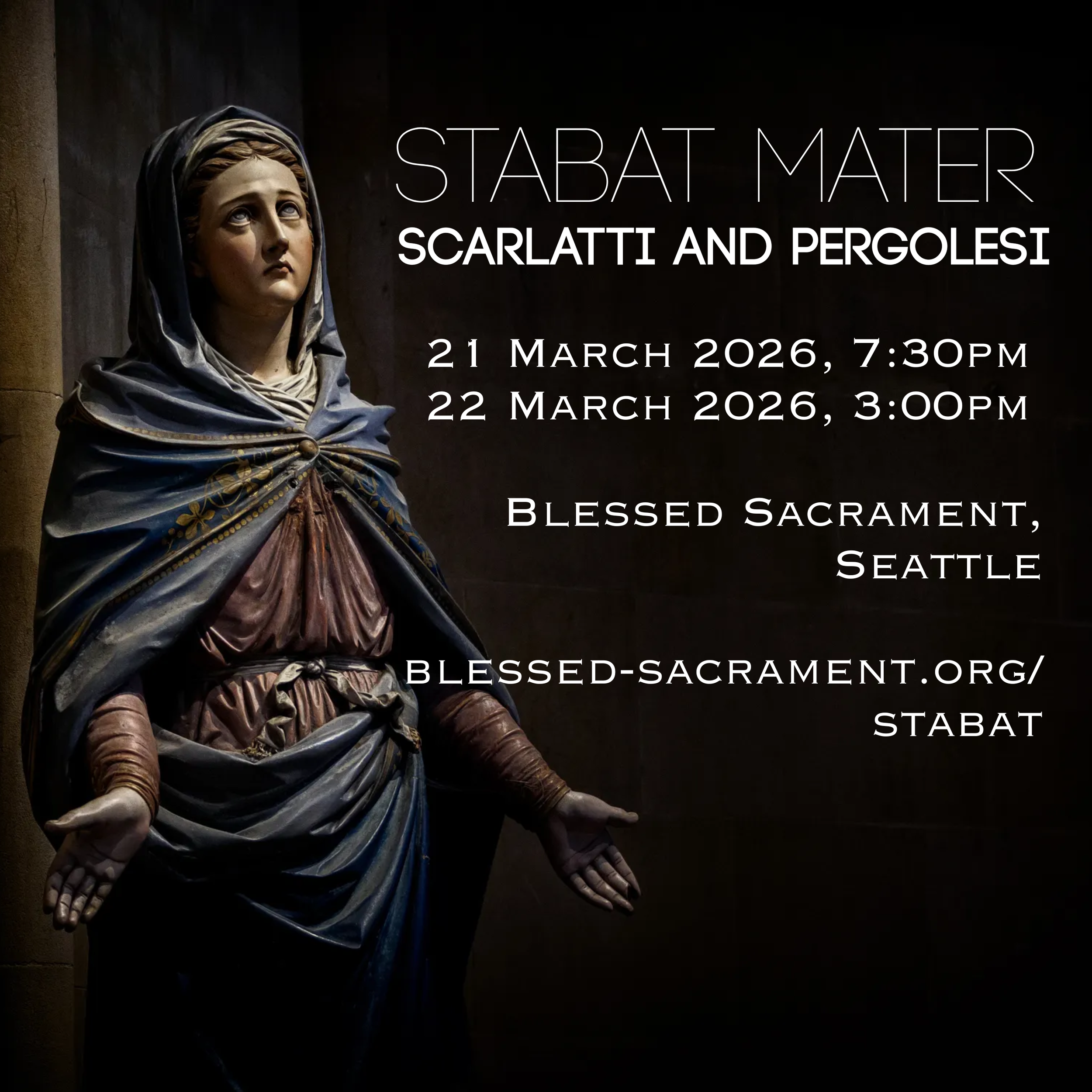 Stabat Mater — Blessed Sacrament Church, Seattle