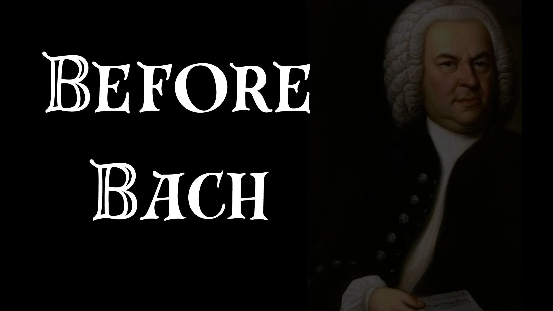 Before Bach — Blessed Sacrament Church, Seattle