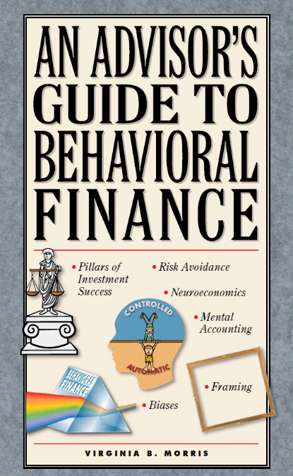 An Advisor's Guide to Behavioral Finance - Heron Wealth