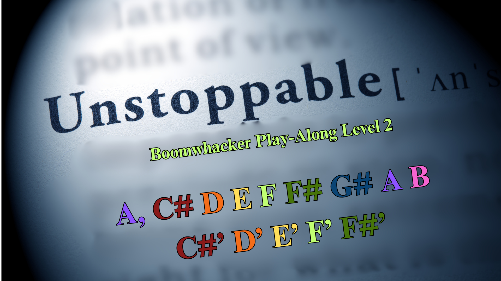 Sia's Unstoppable Boomwhacker Play-Along Level 2 — Amy M. Burns