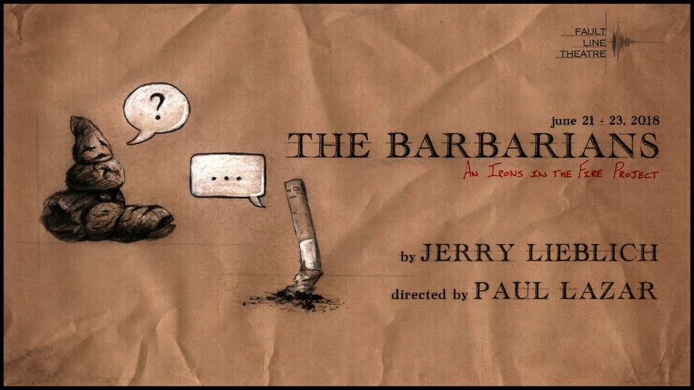 The Barbarians — Fault Line Theatre