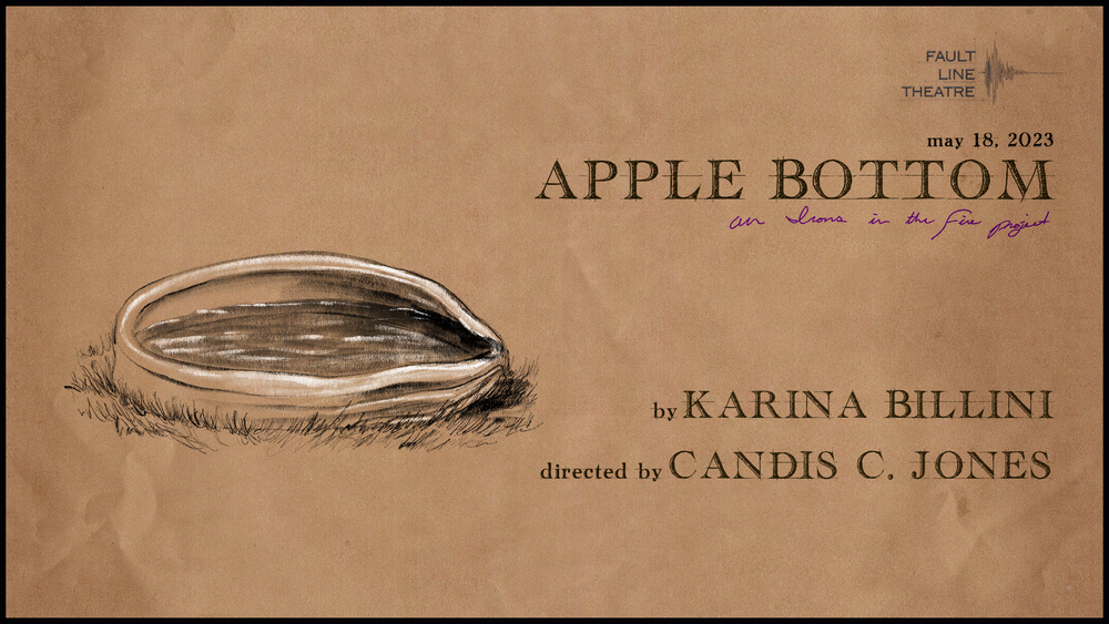Apple Bottom — Fault Line Theatre