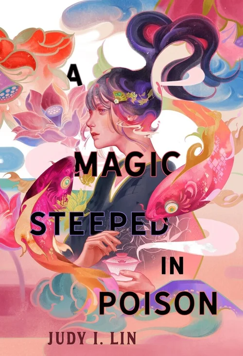 The Book of Tea Duology — Judy I. Lin