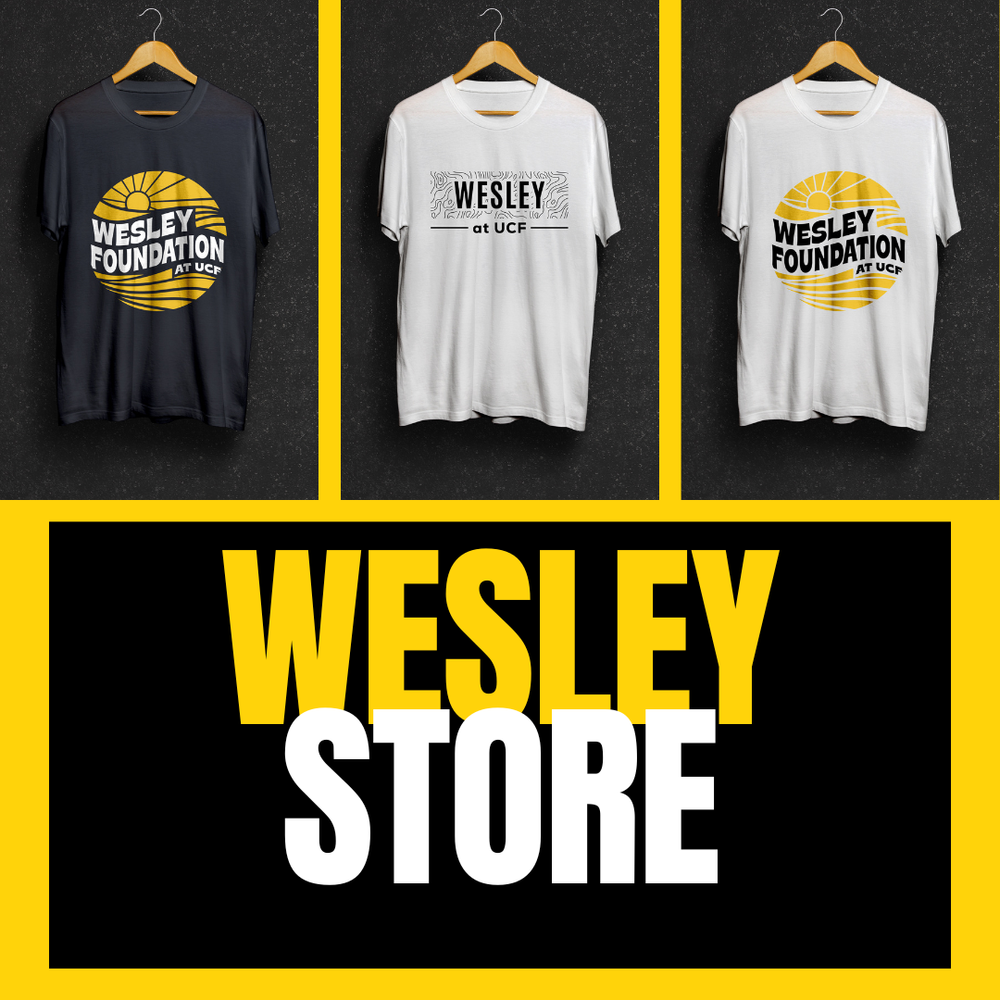 Wesley Store — Wesley at UCF