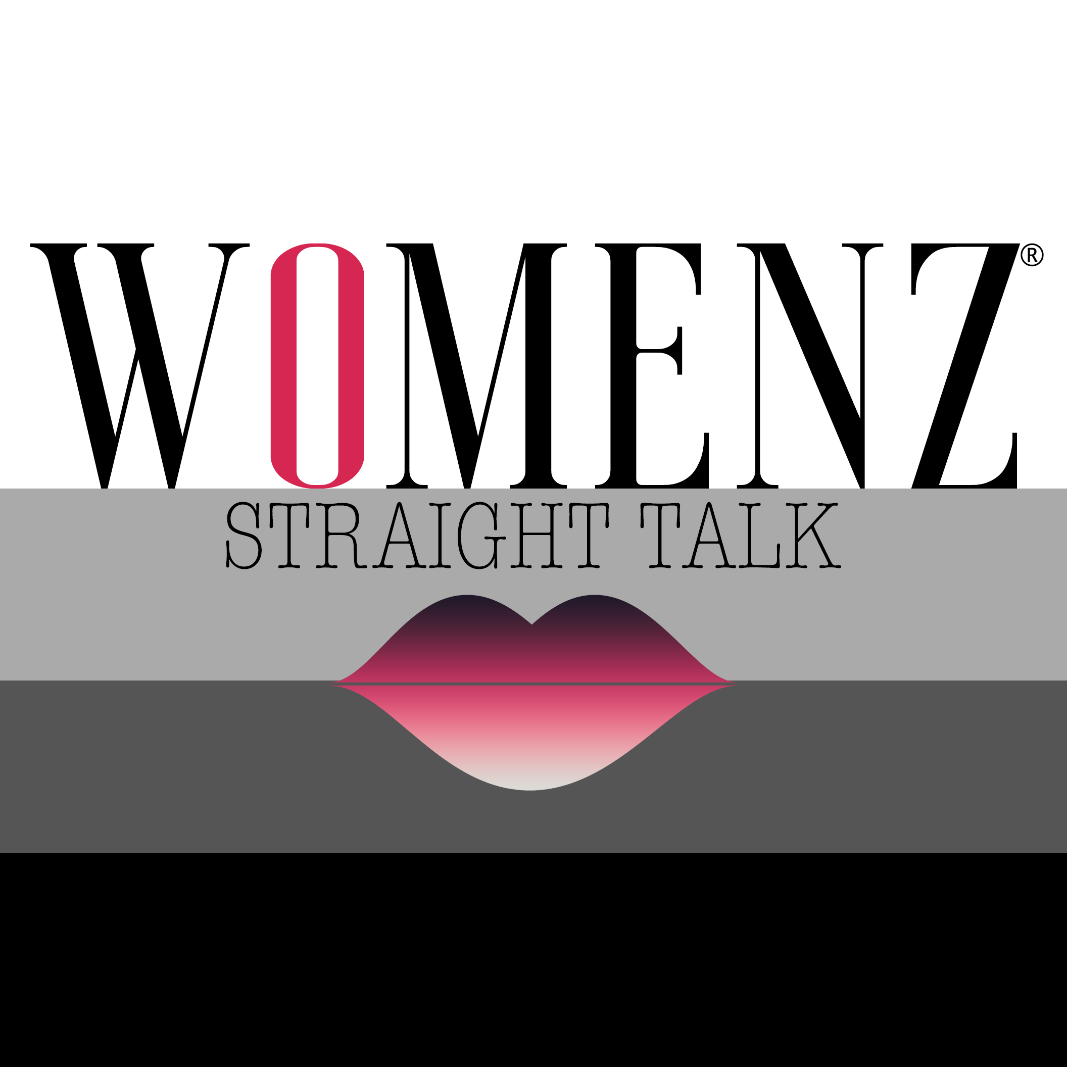 EXPLORE — WOMENZ STRAIGHT TALK