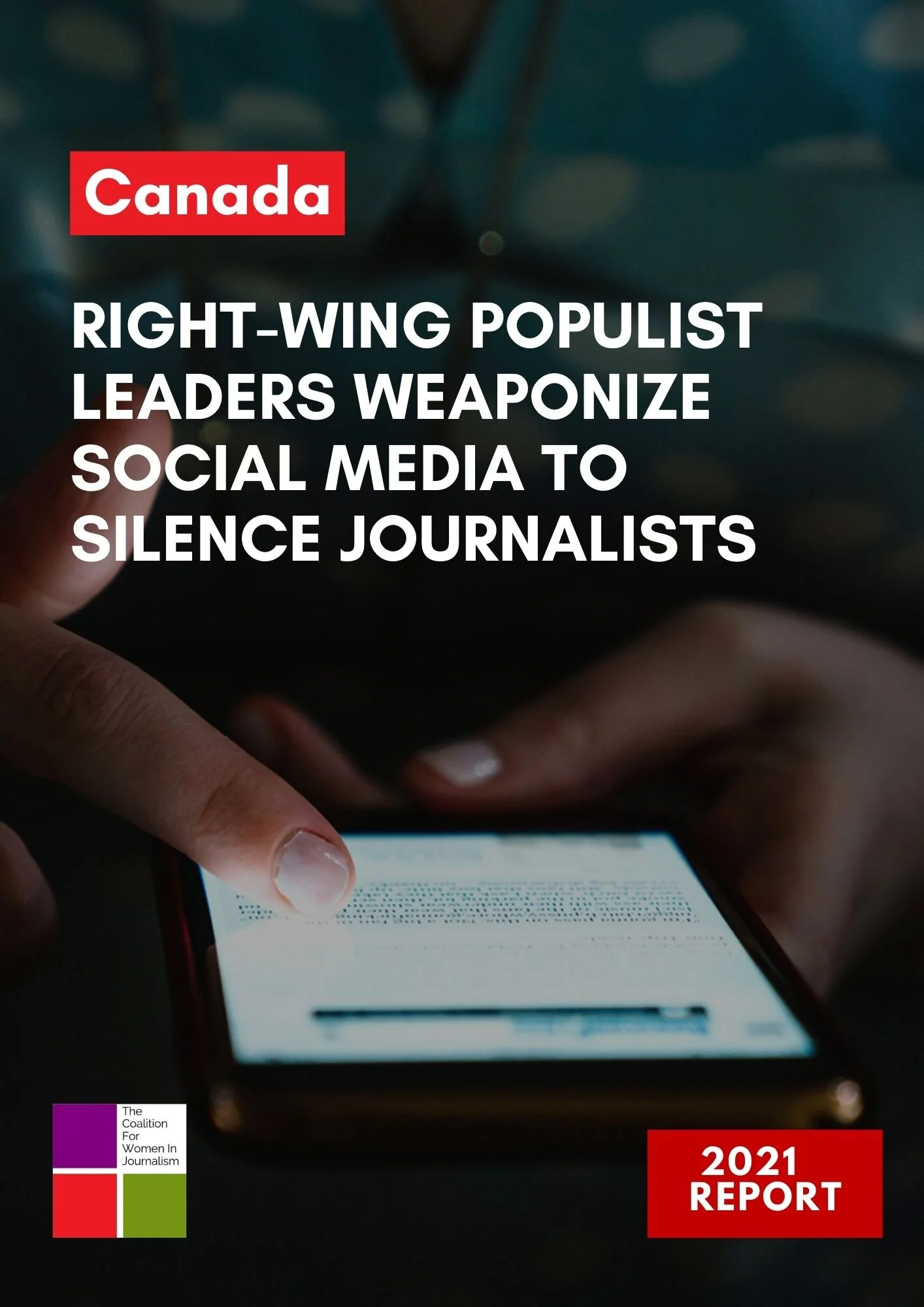Canada: Right-wing Populist Leaders Weaponize Social Media to Silence ...