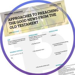 Free Access to Preaching Workshops — Preach magazine - a resource for ...