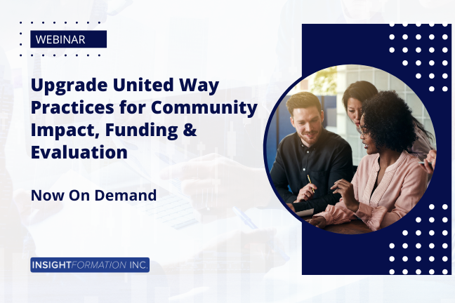 Upgrade United Way Practices for Community Impact, Funding & Evaluation ...
