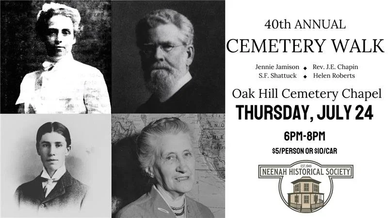 40th Annual Cemetery Walk — Neenah Historical Society