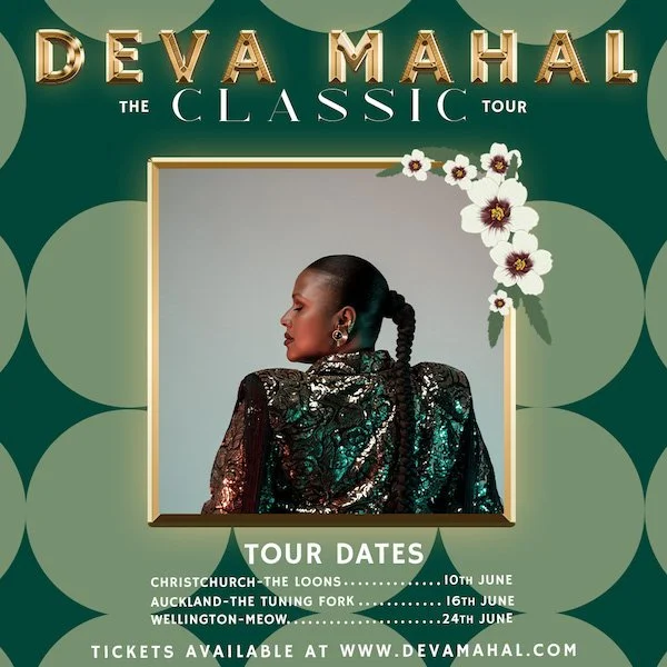 Deva Mahal ‘Future Classic, Vol.1: Classic’ Tour — MMF AOTEAROA