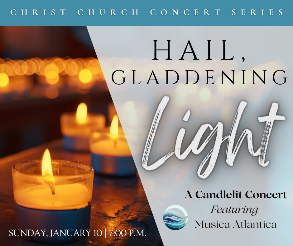 Concert Series — Christ Church Savannah