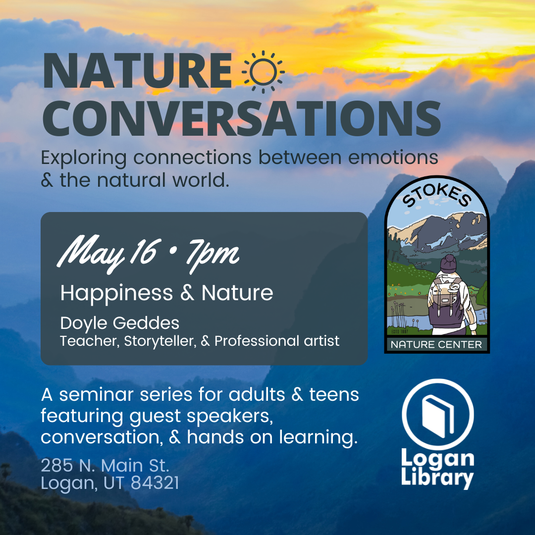 Nature Conversations Series-Happiness and Nature — Stokes Nature Center
