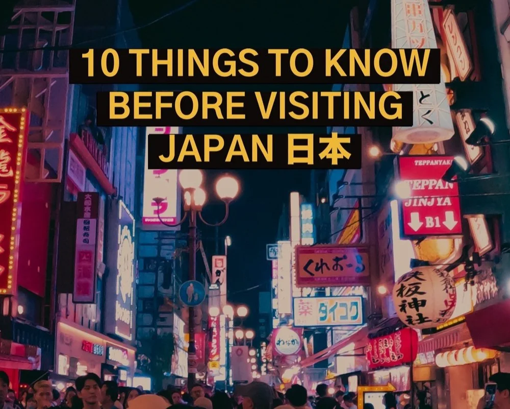 Japan Travel Tips - 10 Things to Know Before Visiting Japan — Dominique ...
