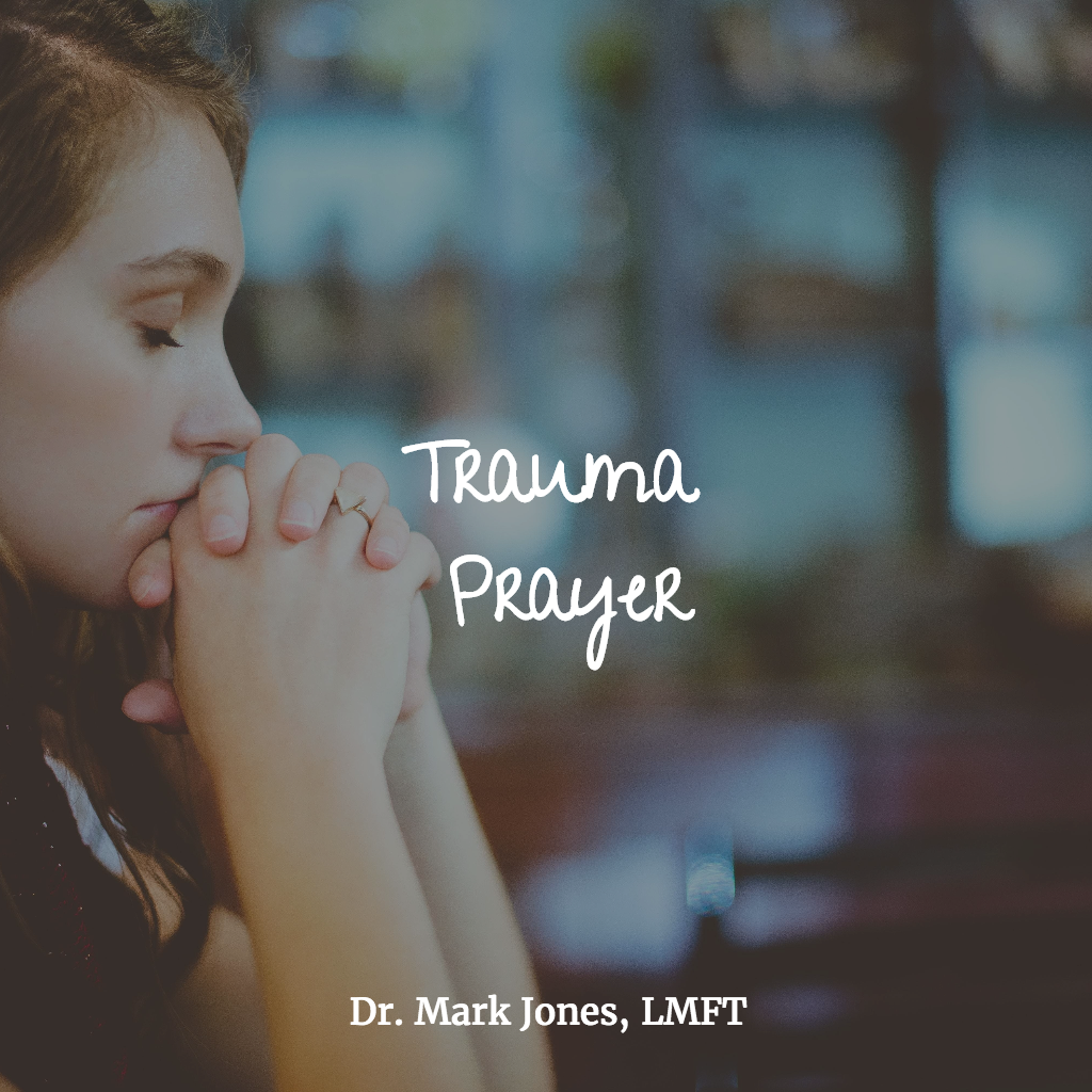 Trauma Prayer, Digital Download — South Texas Liberty Alliance Group Inc
