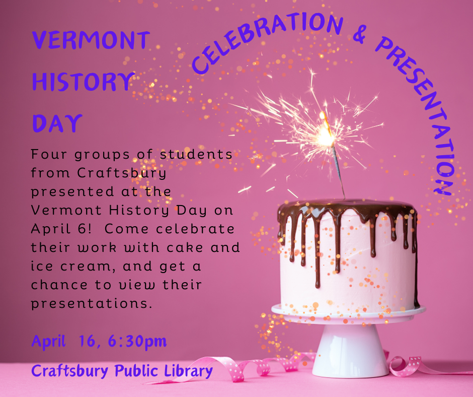 VT History Day Celebration & Presentation — Craftsbury Public Library