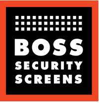 Boss Security Screens - Guaranteed to Stop Intruders