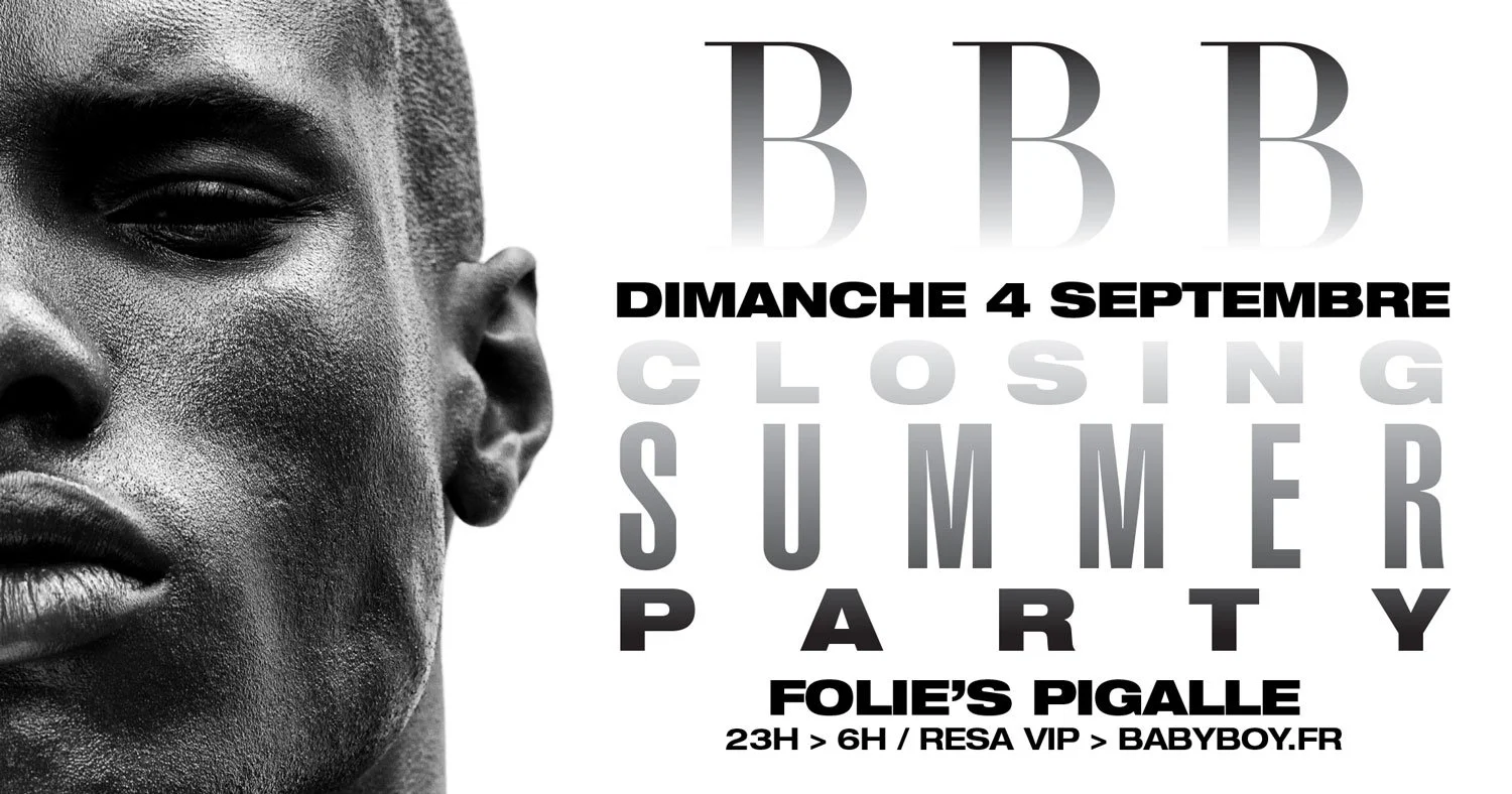 BBB: Club BBB Paris, les soirées BBB à Paris - Babyboy