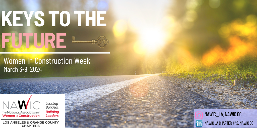 Women in Construction Week - Keys to the Future! — National Association ...