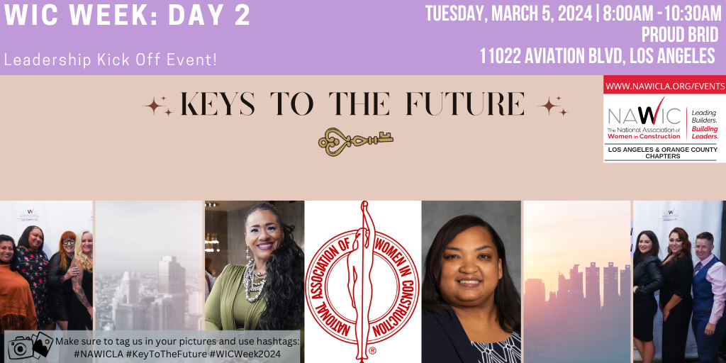 WIC WEEK 2024 Day 2 - Leadership Kick-Off Event! Keys to the Future ...