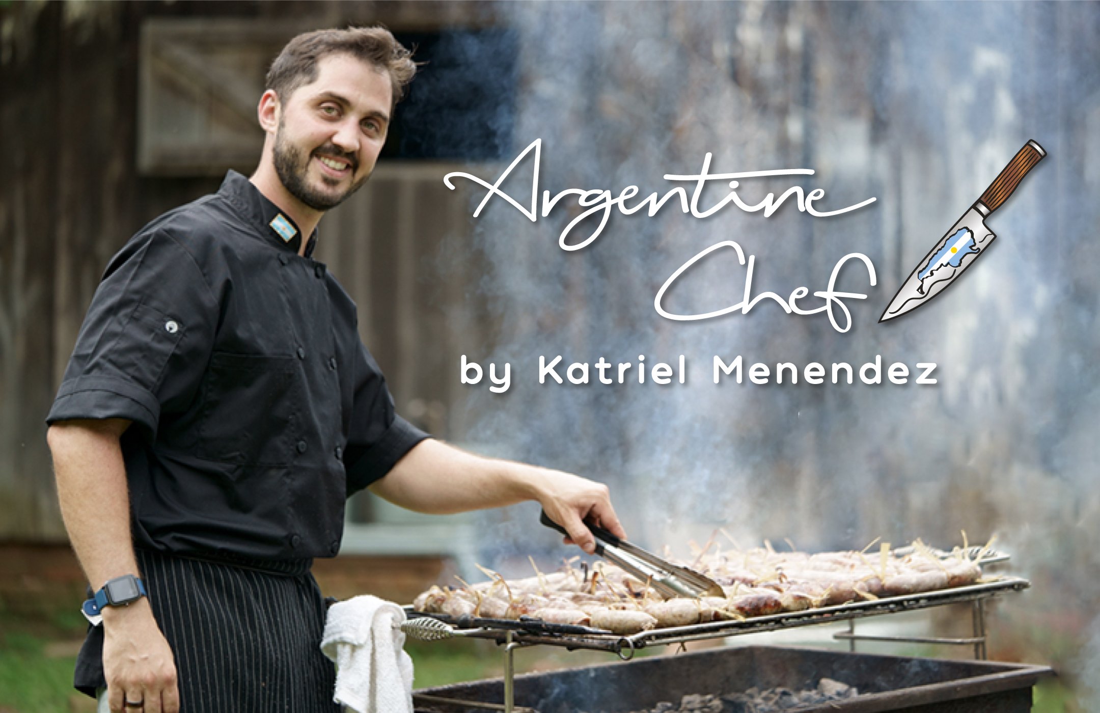 Argentine Chef | By Katriel Menendez