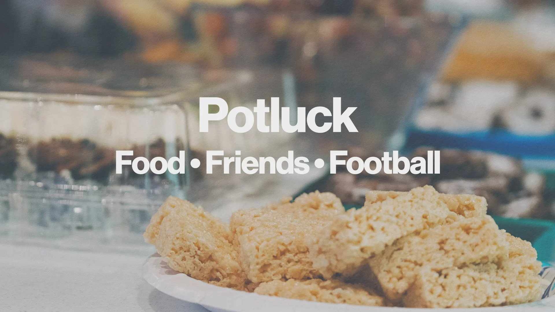 Potluck — The Bridge Bible Church