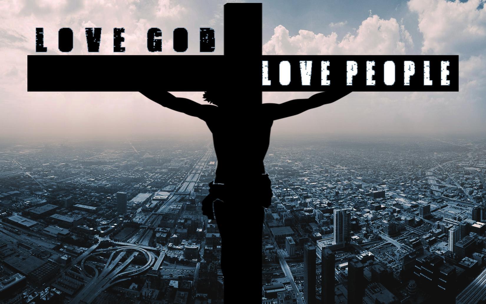 Love God Love People