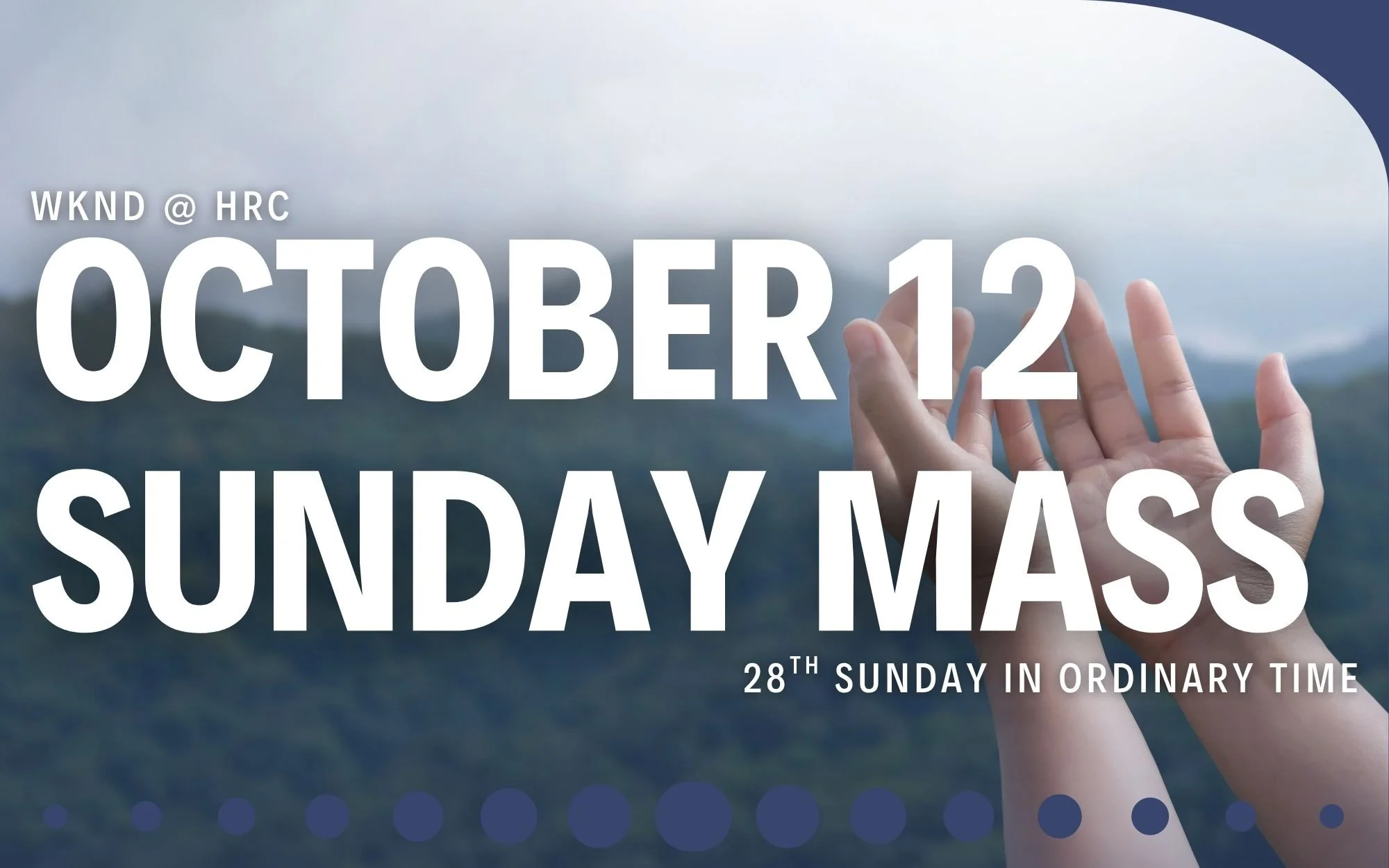 28th Sunday in Ordinary Time (Year C) — HOLY REDEEMER CHURCH