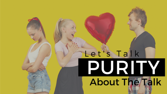 Let's Talk About The Purity Talk — Youth Ministry Booster