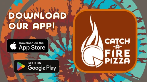 Catch-a-Fire Pizza