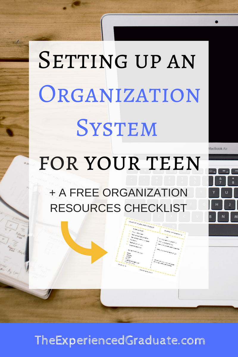 SETTING UP AN ORGANIZATION SYSTEM FOR YOUR HIGH SCHOOL STUDENT — The ...