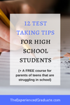 12 Test taking tips for high school students — The Experienced Graduate