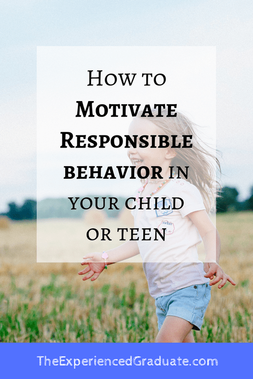 How to motivate your child to have responsible behavior — The ...