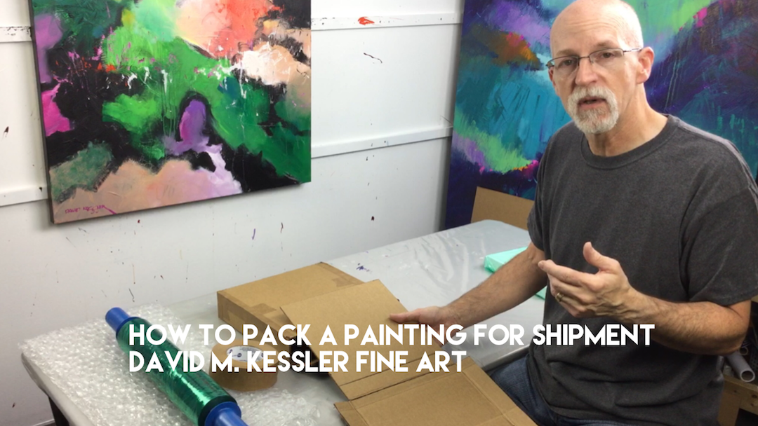 How to Pack a Painting for Shipment-David M. Kessler Fine Art