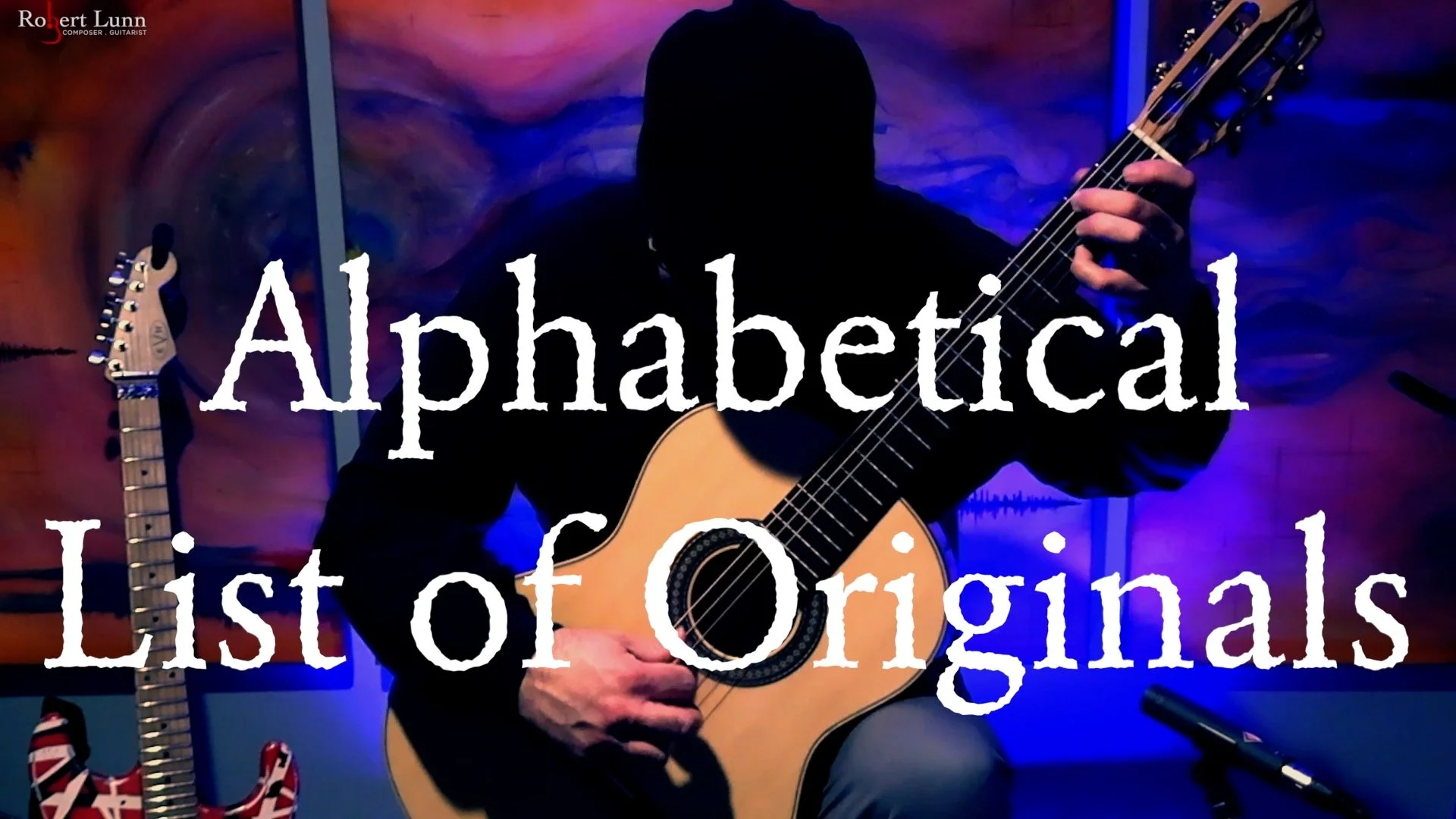 Guitar Originals — Robert Lunn Composer/Guitarist