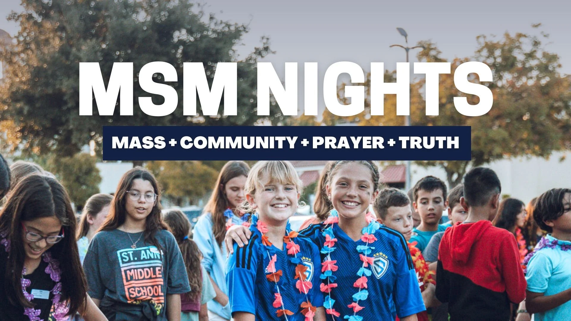 MSM Dates 2024-2025 — ST ANN CHILDREN AND YOUTH