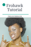 FroHawk Tutorial — TimelesslyMirna